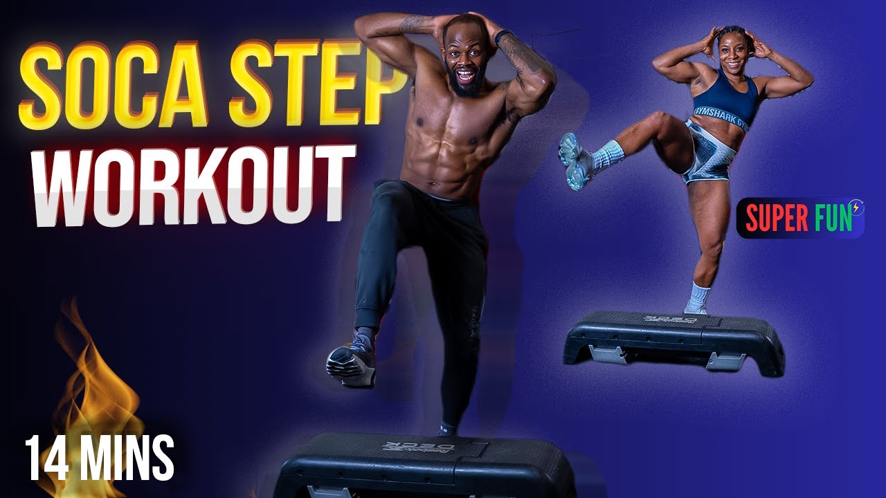 TRANSFORM your Body with a 14-MIN SOCA STEP WORKOUTt - 10,000+ steps ...