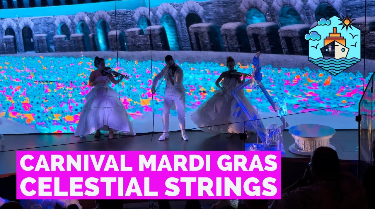 Carnival Mardi Gras - Celestial Strings Uninvited #carnivalcruise # ...
