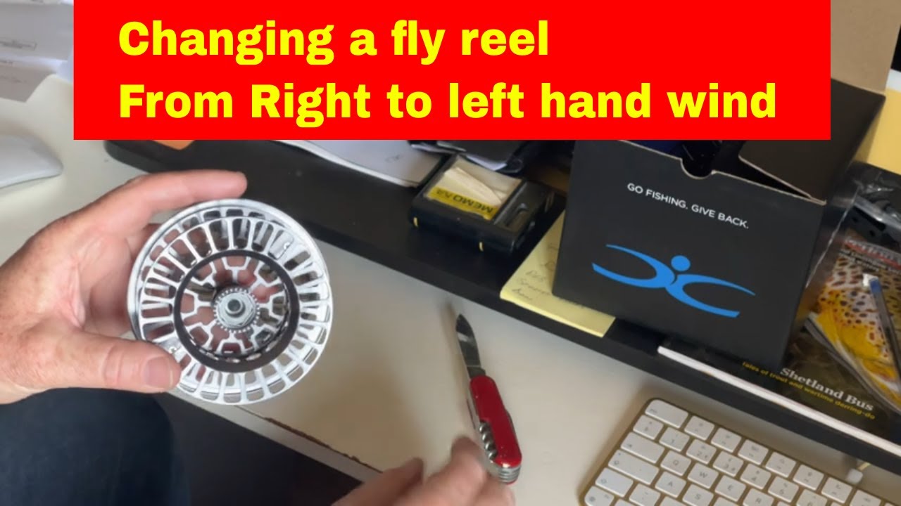 Changing a Fly Reel from right to left hand wind - YouTube