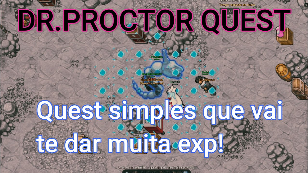 PxG Do 8 ao 300 #21 - Dr.Proctor Quest ( Quest simples que dá bastante ...
