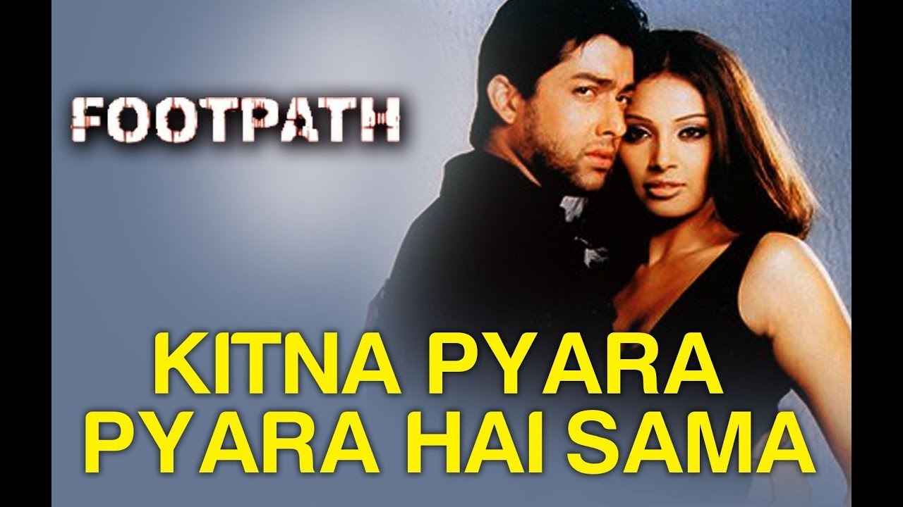 Kitna Pyara Pyara Hai Sama Full Video - Footpath | Bipasha Basu & Aftab ...