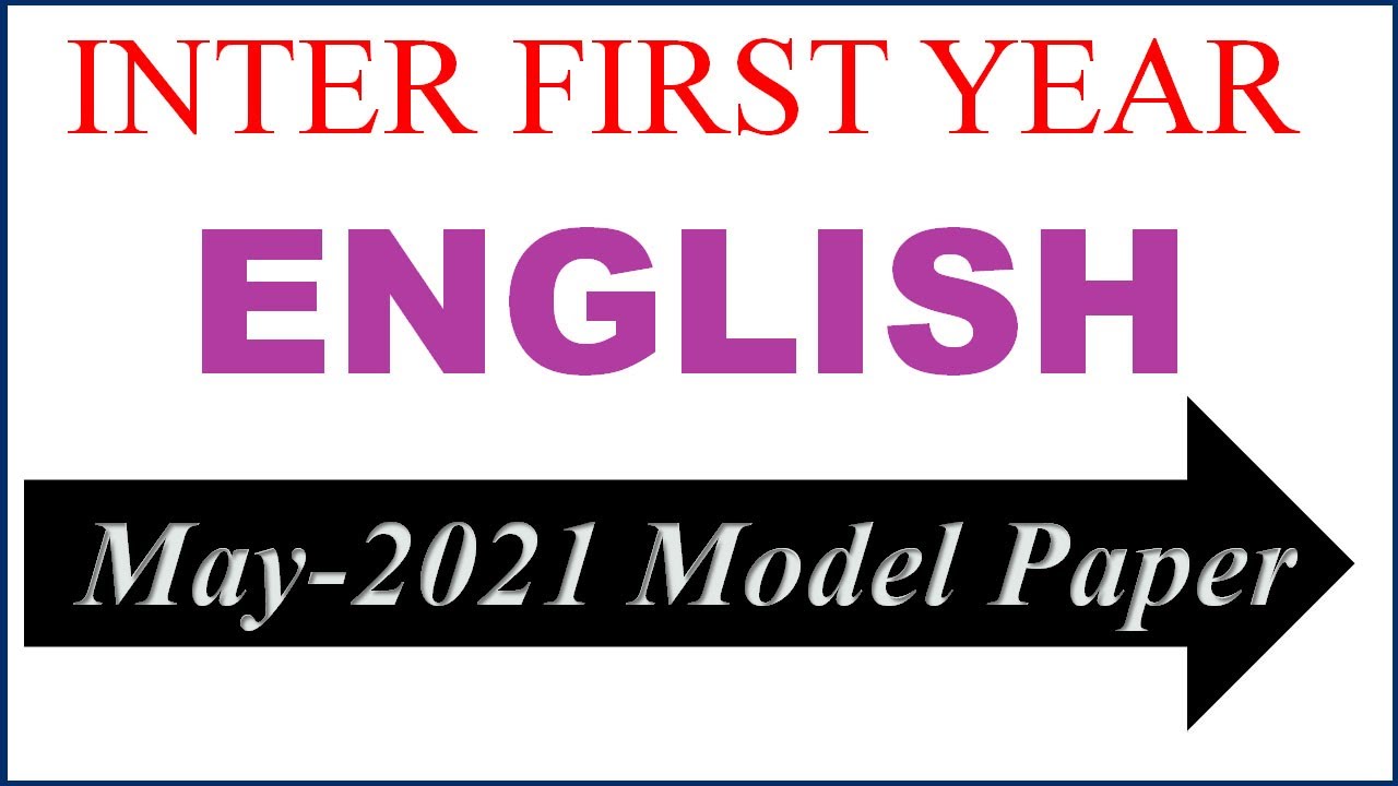 Inter First Year English Model Paper 2021 ||gs learning channel|| - YouTube