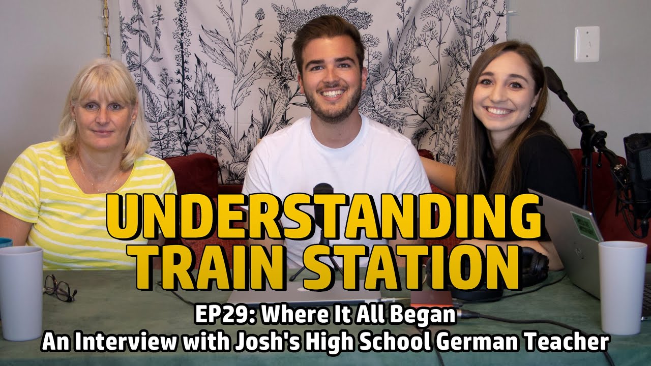 EP29: Where It All Began - An Interview with Josh's High School German ...