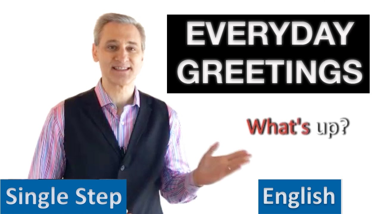 English Conversation Practice - Everyday Greetings - YouTube