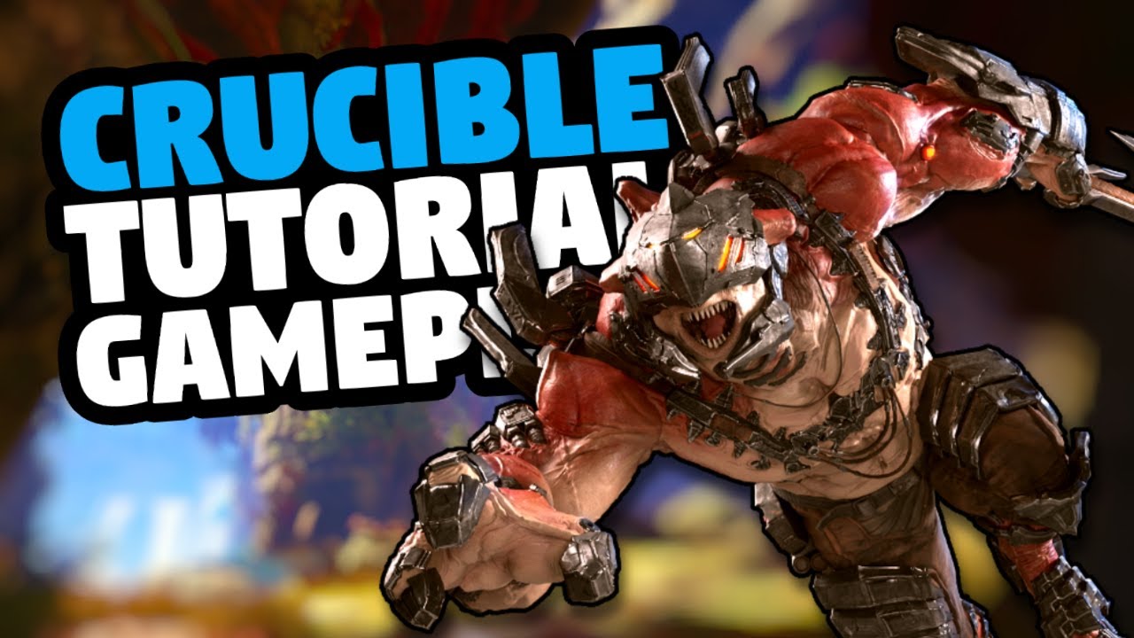 Crucible Tutorial Gameplay | First 10 Minutes of Crucible Playthrough ...
