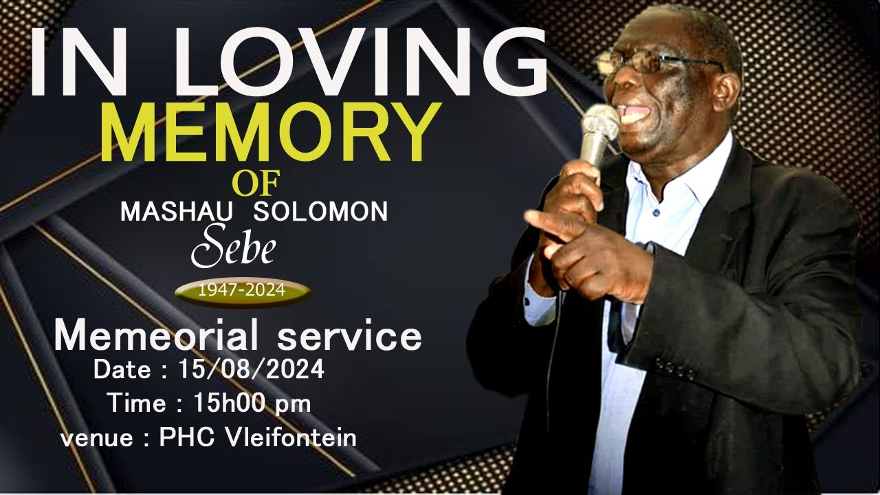 Memorial Service of Mashau Solomon Sebe - YouTube