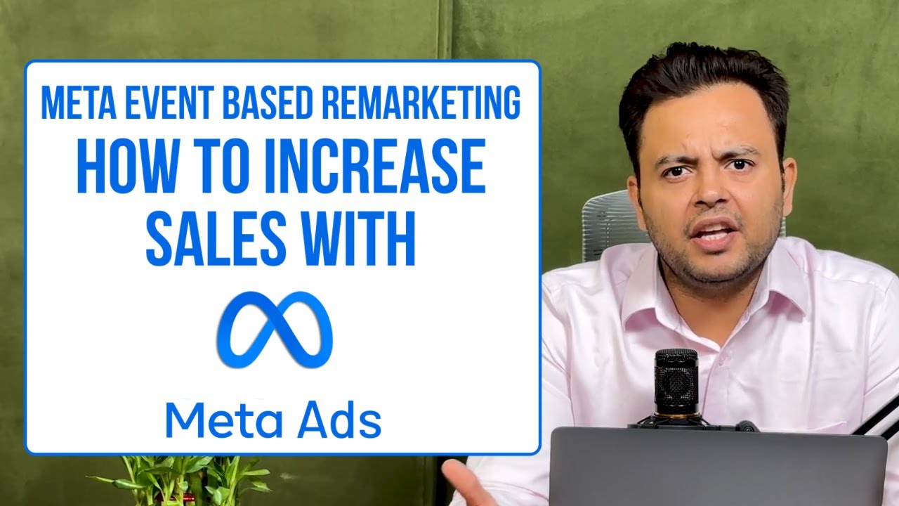 Meta Event Based Remarketing | How to Increase Sales With Meta Ads ...