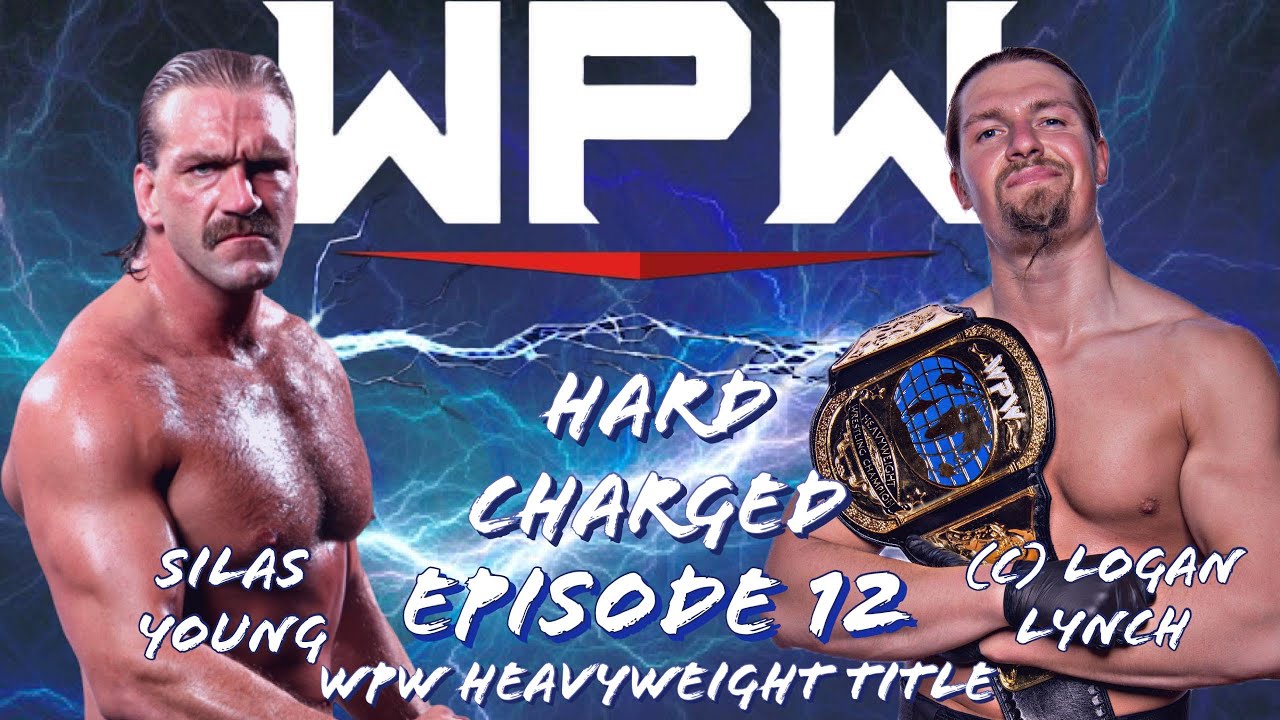 WPW Hard Charged Ep. 12: Silas Young vs Logan Lynch - YouTube
