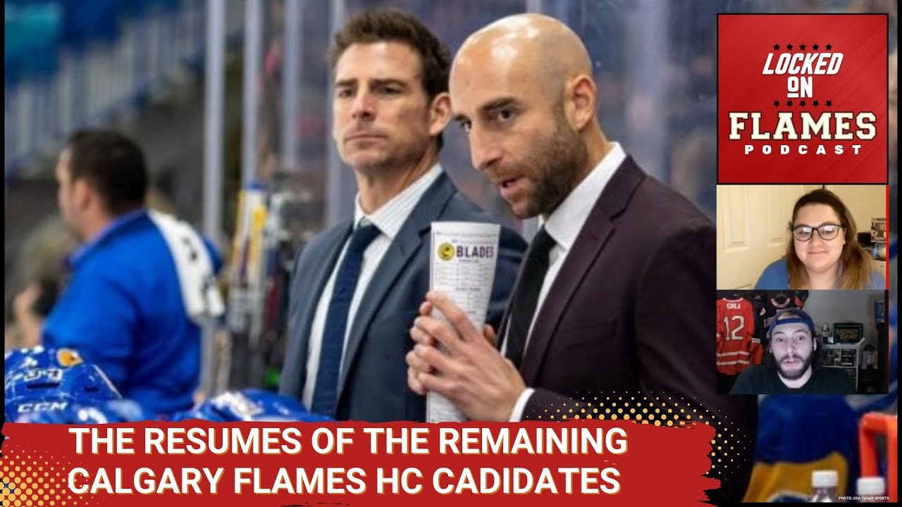 Reviewing the Resumes of The Remaining Calgary Flames Head Coaching ...