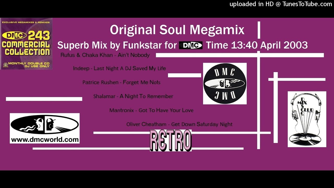 Original Soul Megamix (DMC Mix by Funkstar April 2003) - YouTube