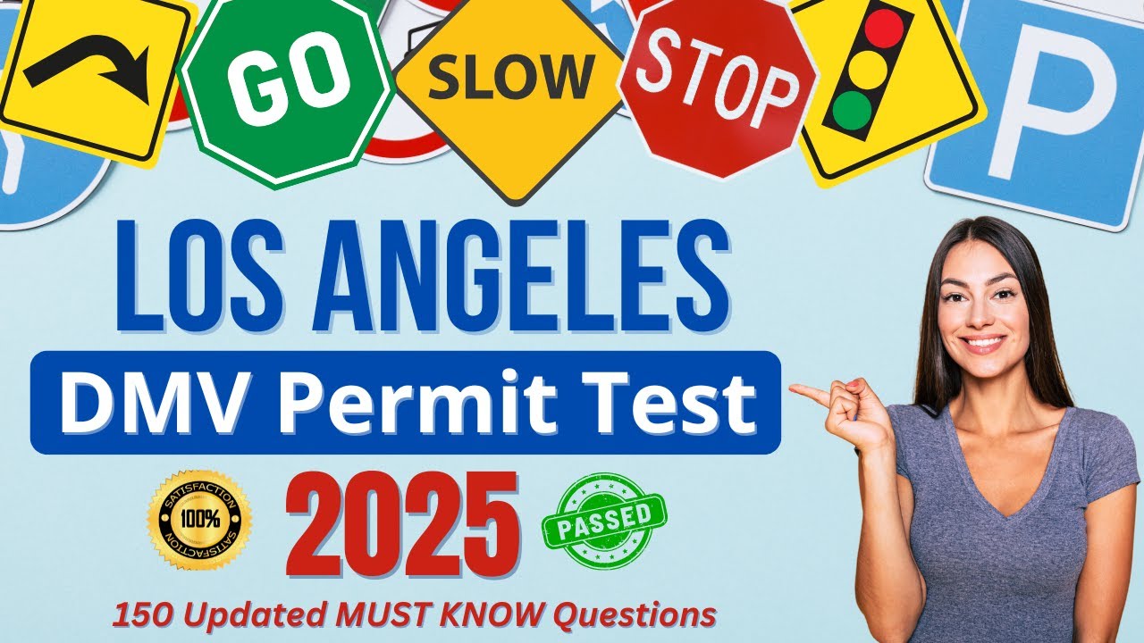 Los Angeles DMV Permit Test 2025 - Pass on your FIRST TRY with these ...