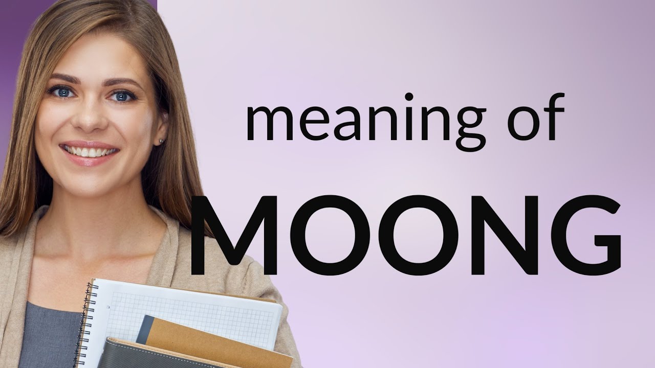 Moong • MOONG meaning - YouTube