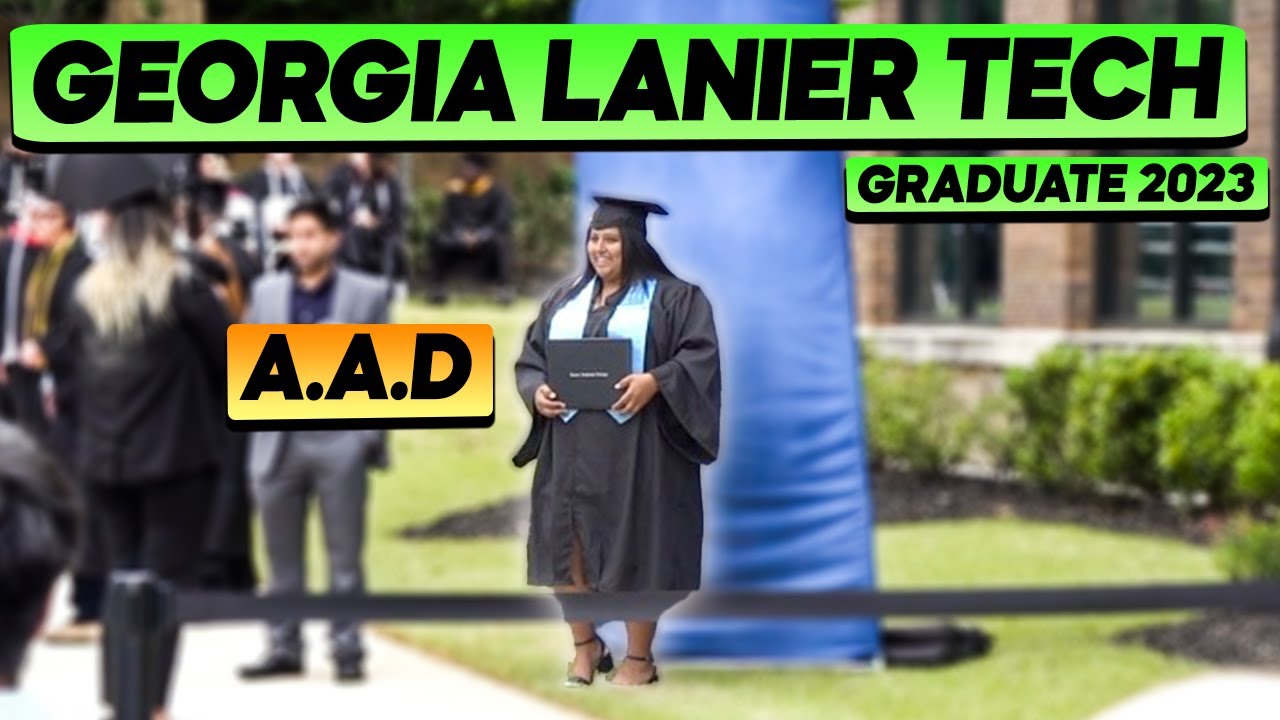 Unforgettable Moments: Lanier Technical College Graduation Part 4 - YouTube