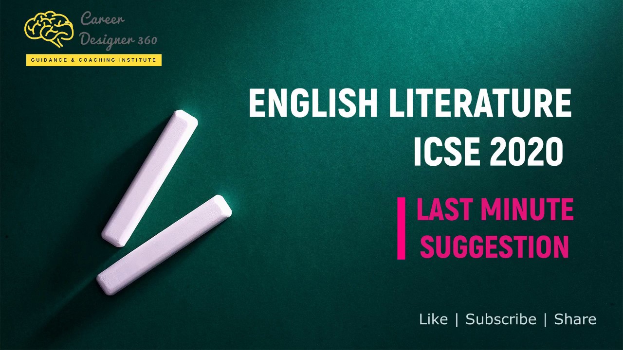 Last Minute Suggestion | English Literature (ICSE 2020) - YouTube