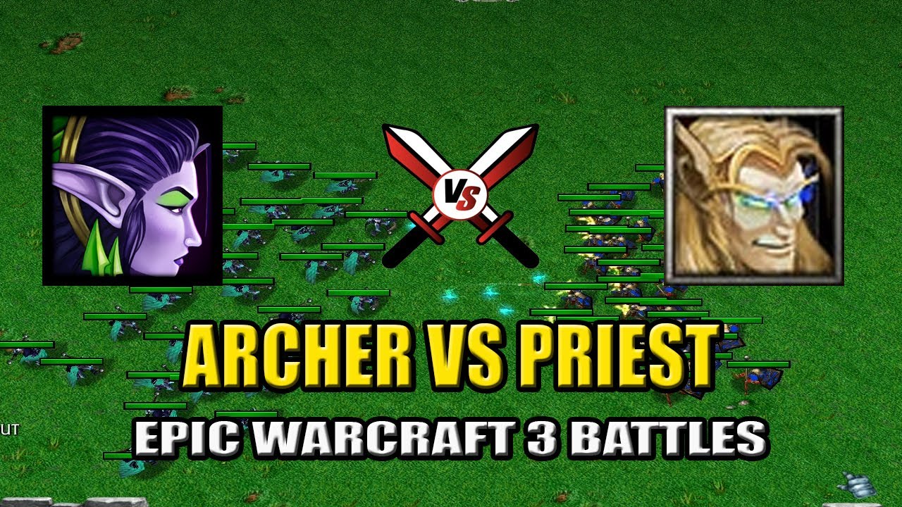 Archer vs Priest (No Upgrades) - Warcraft 3 - YouTube