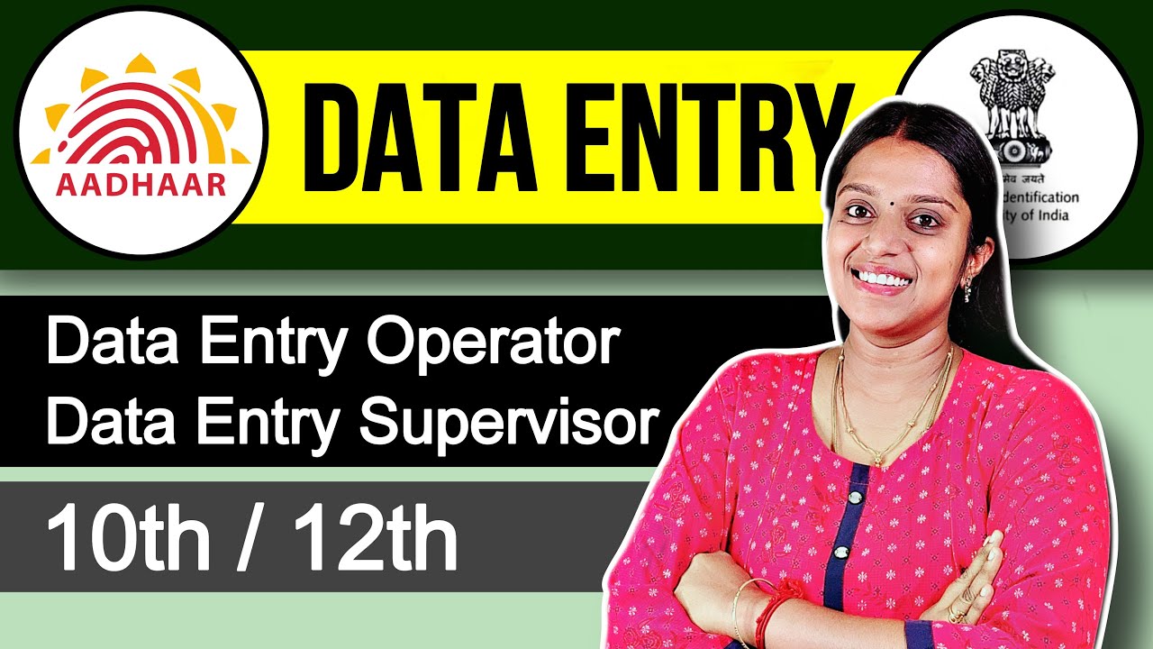 📲 Data Entry Operator & Supervisor- Aadhaar Office 🚀 Central Government ...