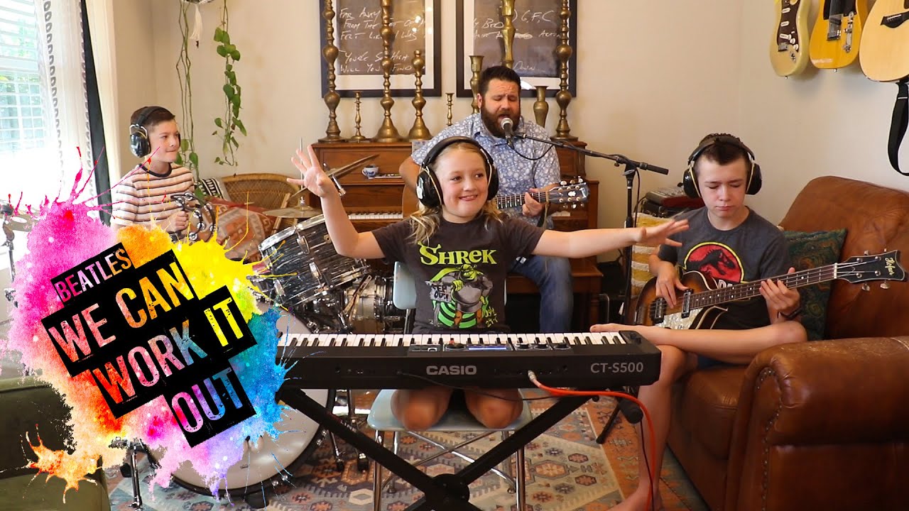 Colt Clark and the Quarantine Kids play "We Can Work It Out" - YouTube