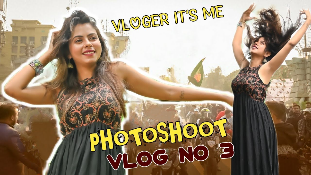 Outdoor photoshoot | vlogger it's me | Vlog no - 03 - YouTube