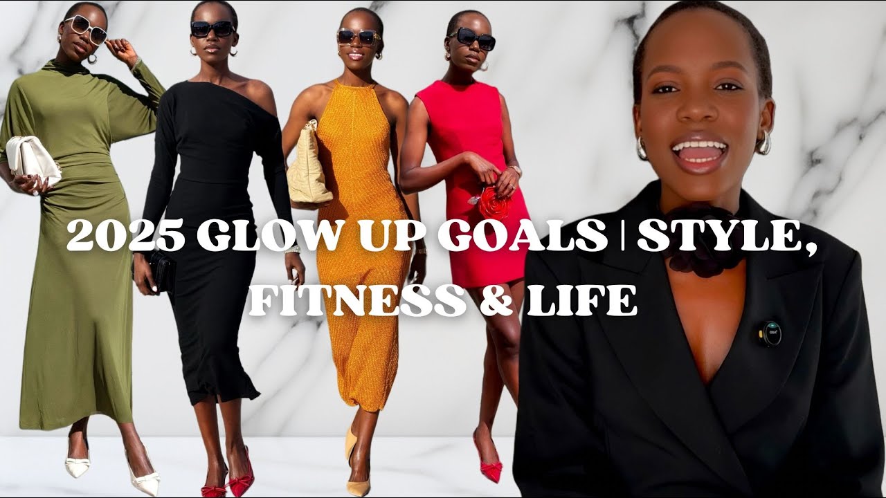 10 Transformational Goals for 2025: Style, Fitness, and Intentional ...