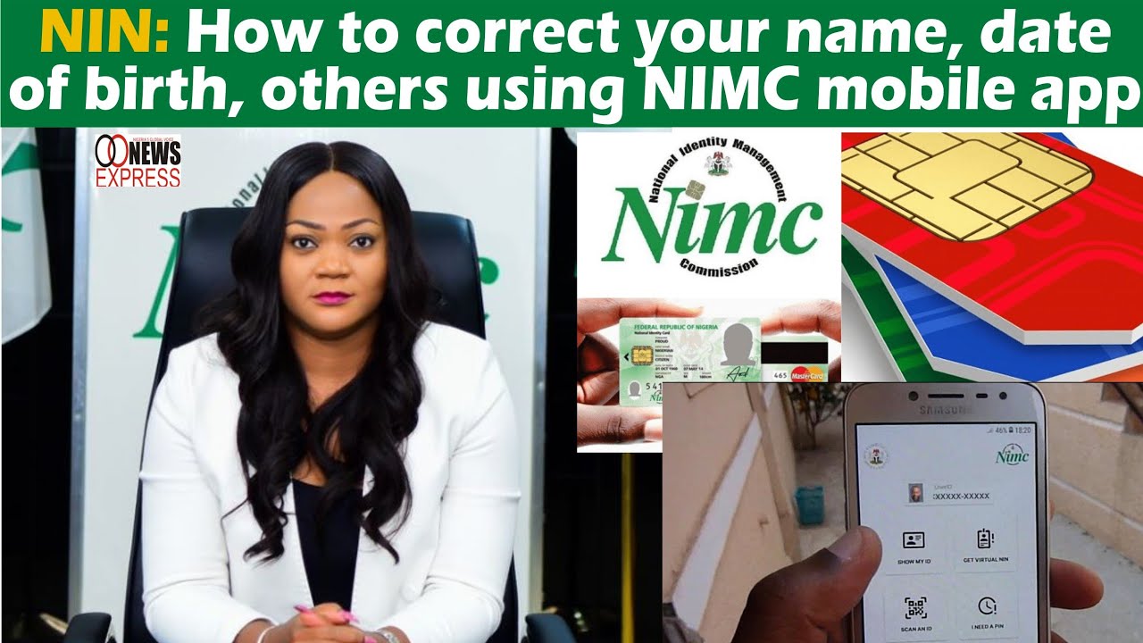 NIN: How to correct your name, date of birth, others using NIMC mobile ...
