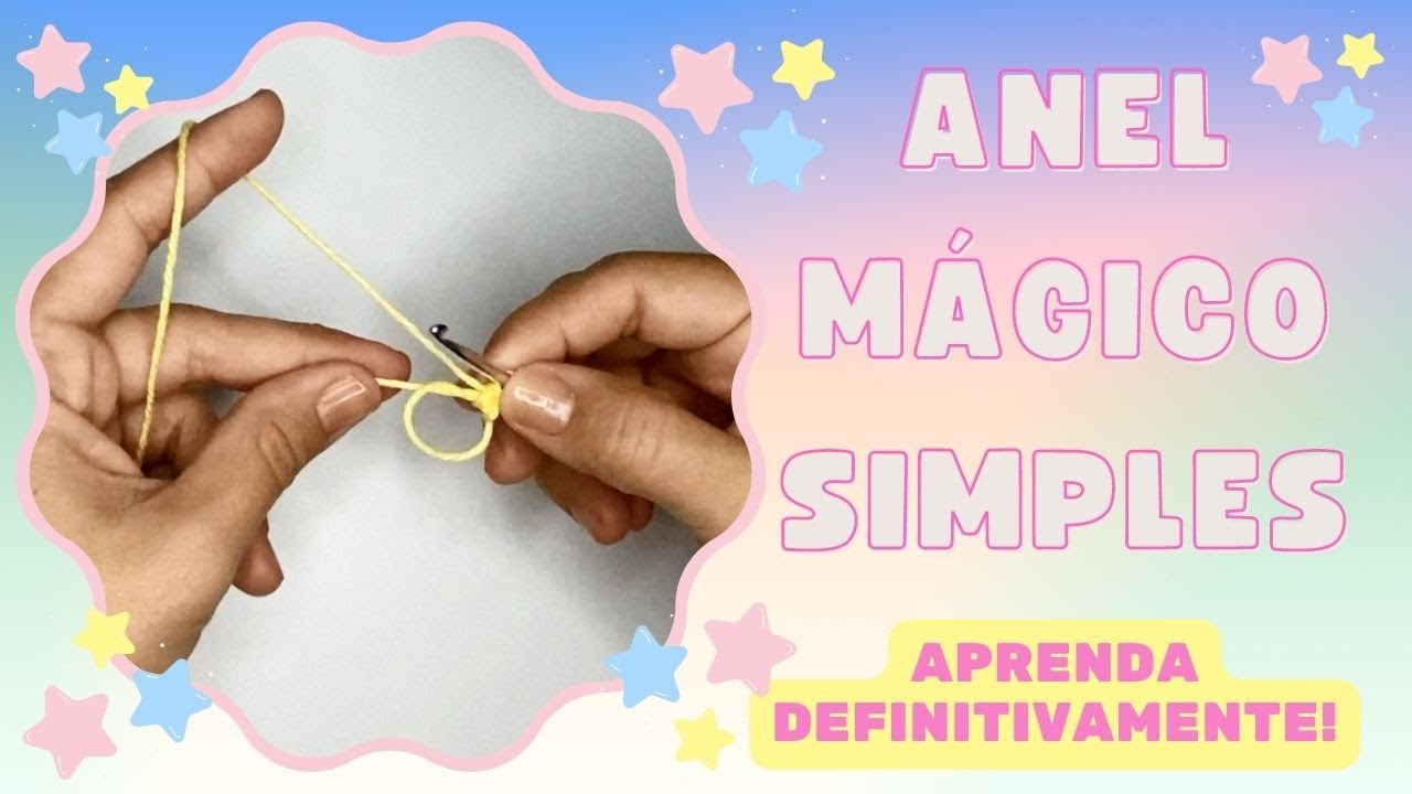 Como fazer o Anel Mágico ou Círculo Mágico no crochê - YouTube