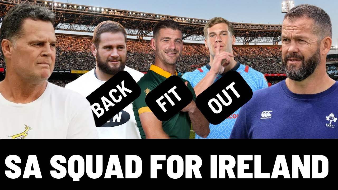THE CAVALRY RETURN | SPRINGBOK SQUAD FOR IRELAND | Plus Day 1 in South ...