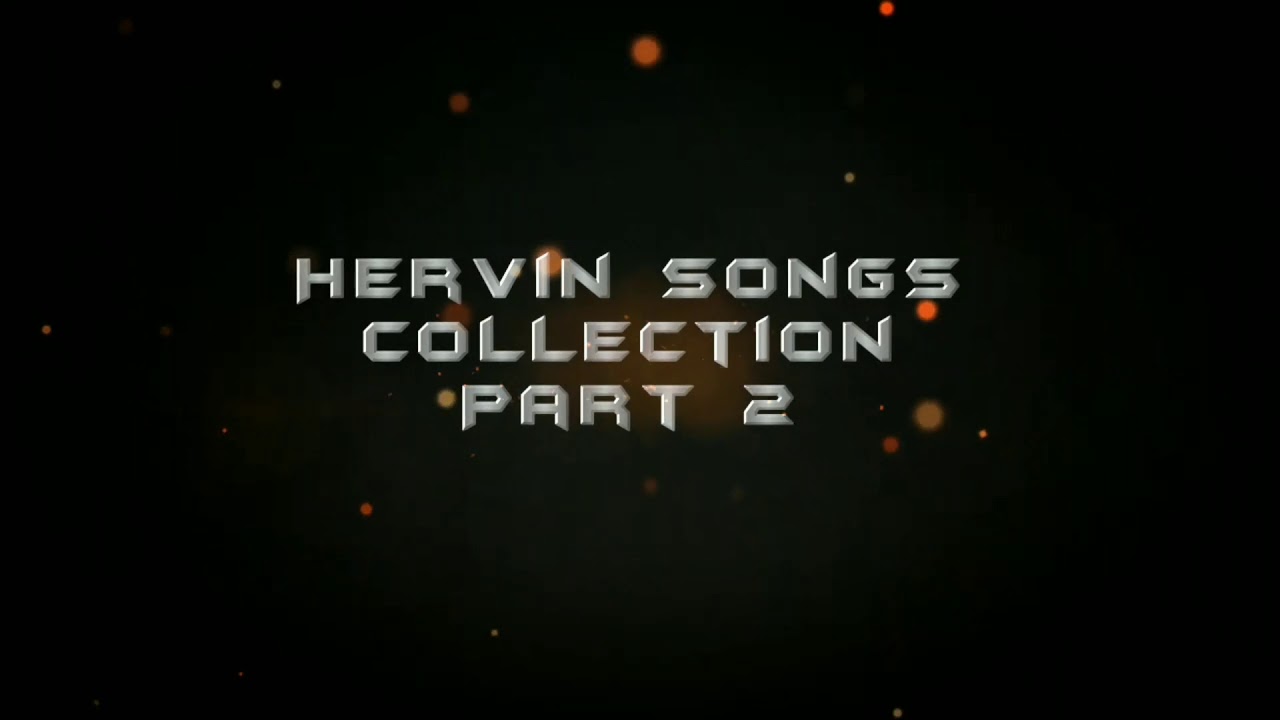 Hervin Songs collection Part 2 Teaser - YouTube