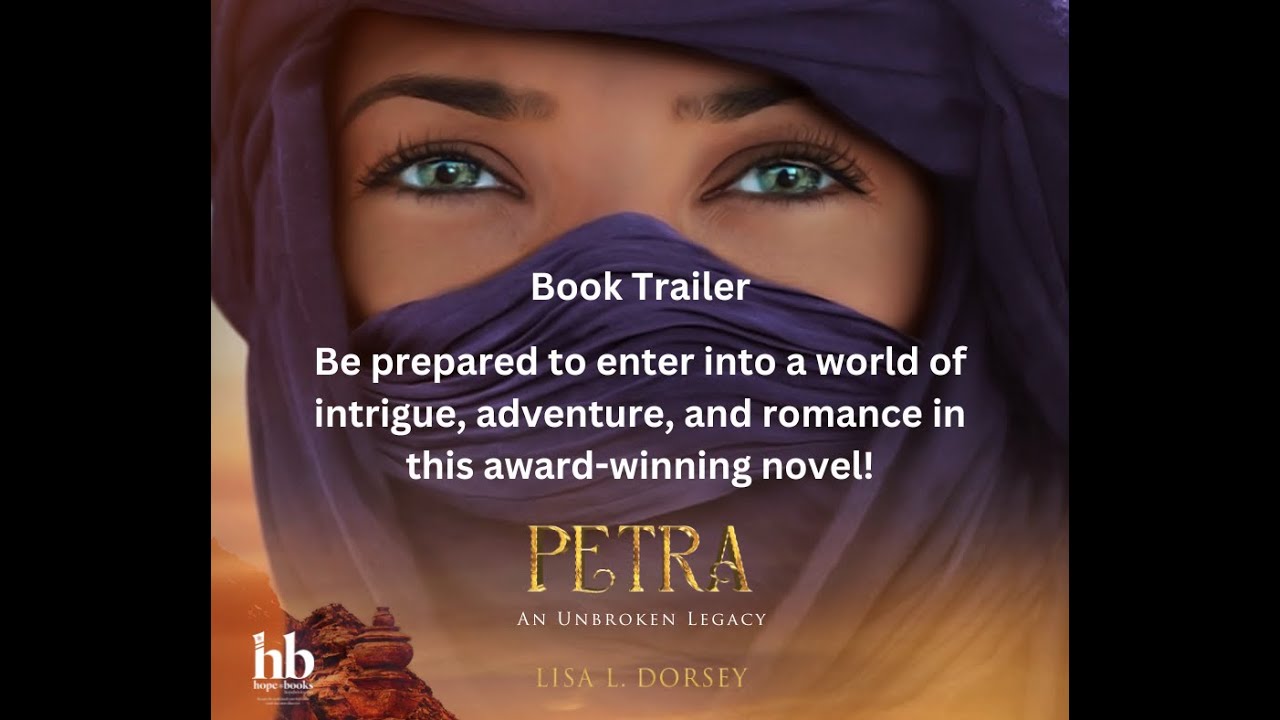 Petra: An Unbroken Legacy Epic Trailer - An Award-Winning Novel - YouTube