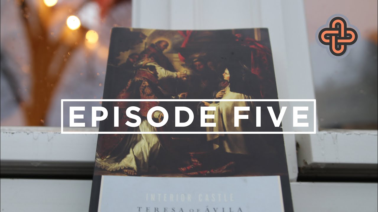 how you pray may depend on the interior castle (ft. Laura Hellsten ...