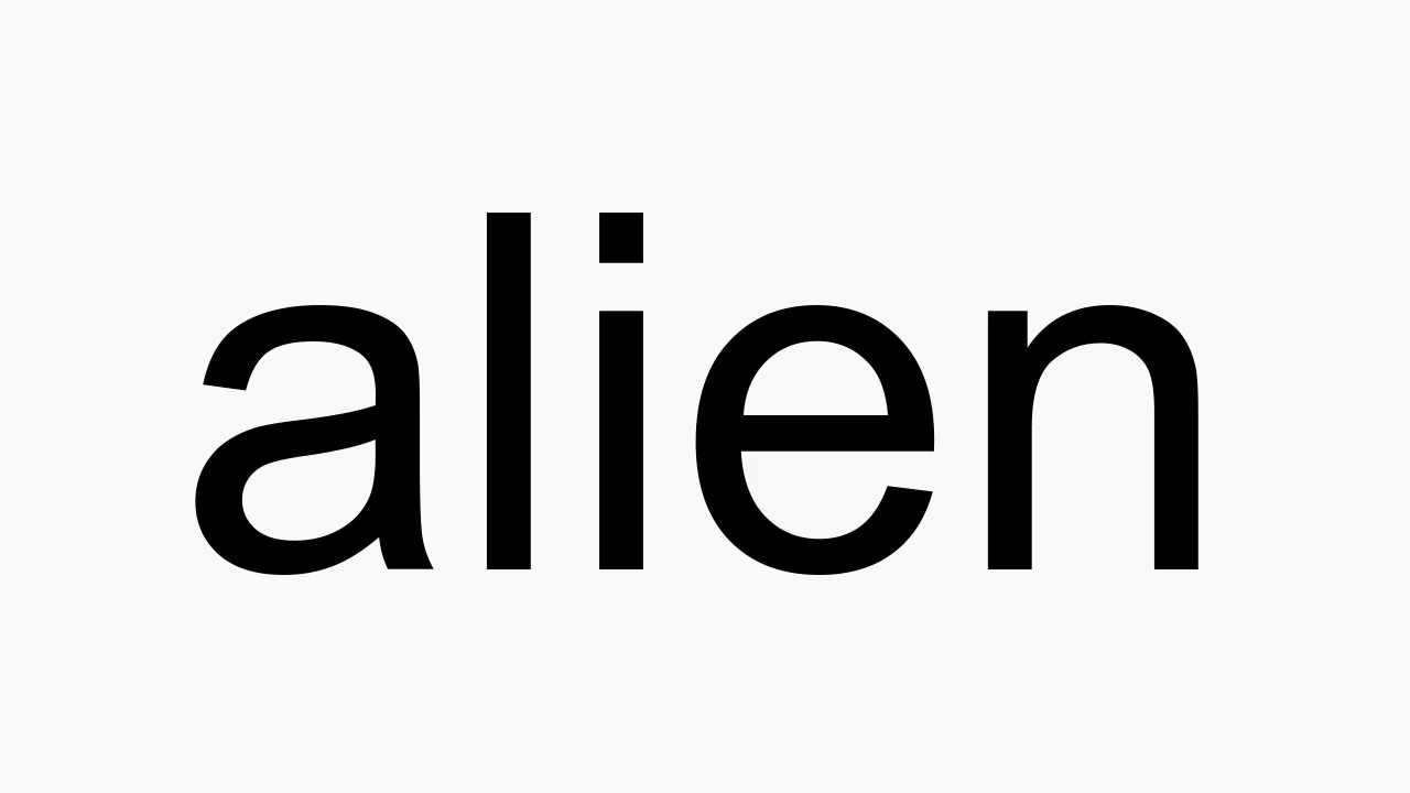 How to pronounce alien - YouTube