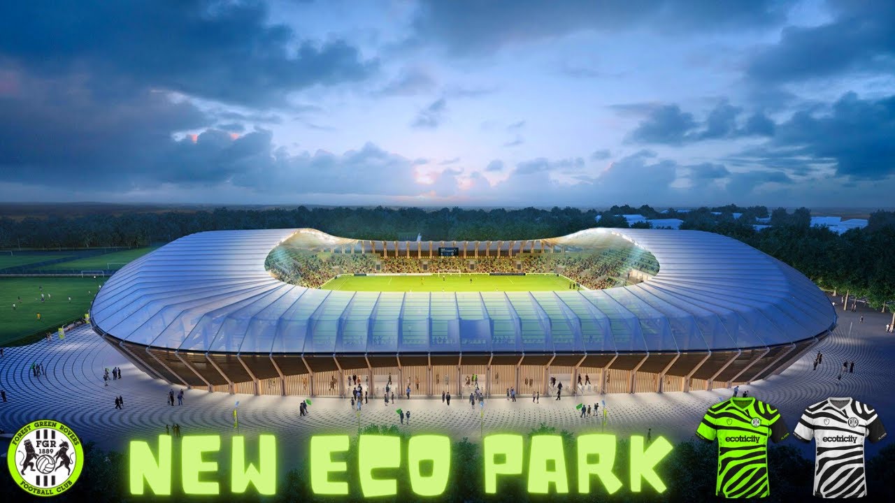 ECO Park - The World’s Greenest Stadium | Forest Green Rovers 🏴󠁧󠁢󠁥󠁮󠁧󠁿 ...