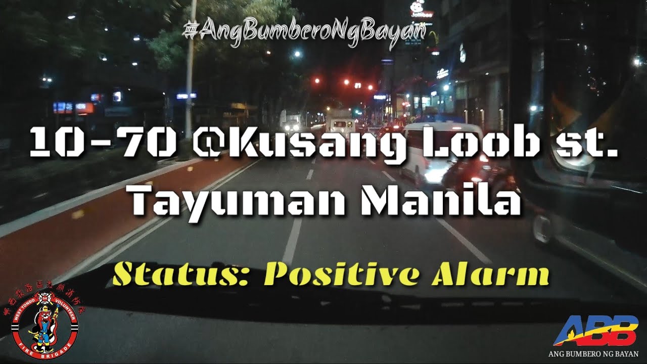 10-70 @KUSANG LOOB ST. near TAYUMAN MANILA | Tanker 54 Responding - YouTube