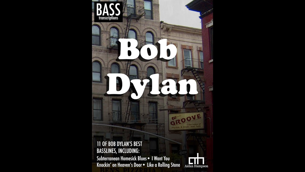 Bob Dylan - Bass Transcription Book - YouTube