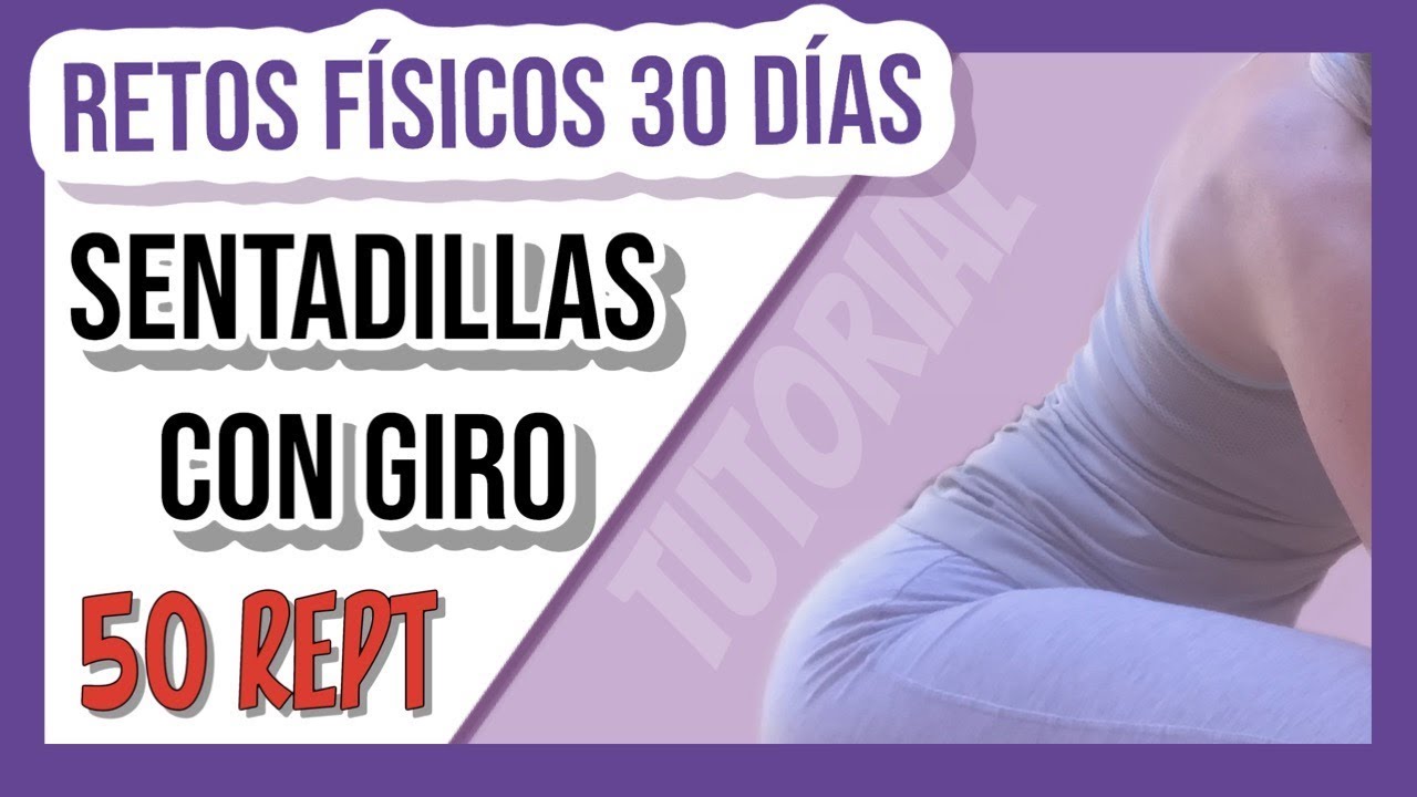 ⚪️ TUTORIAL RETO SENTADILLA CON GIRO ( culo potente y brazos firmes ...