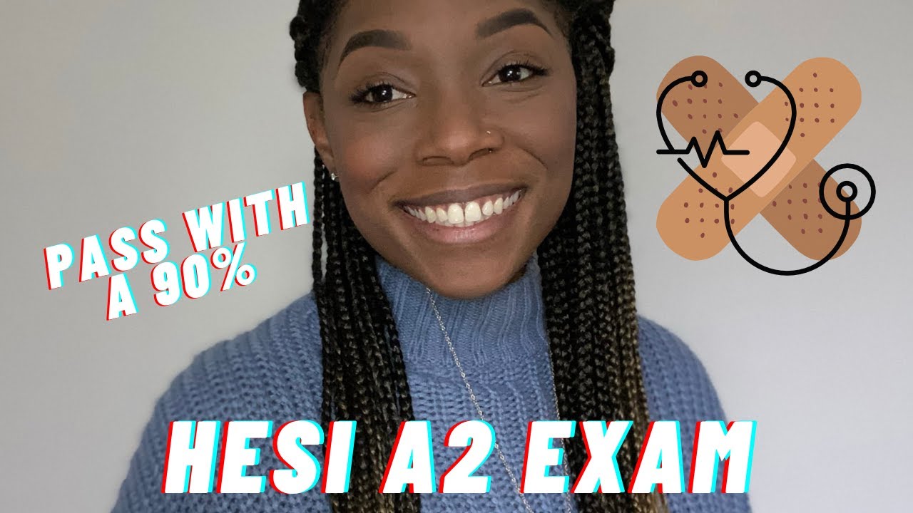 HESI A2 STUDY TIPS | HOW I PASSED WITH A 90% - YouTube