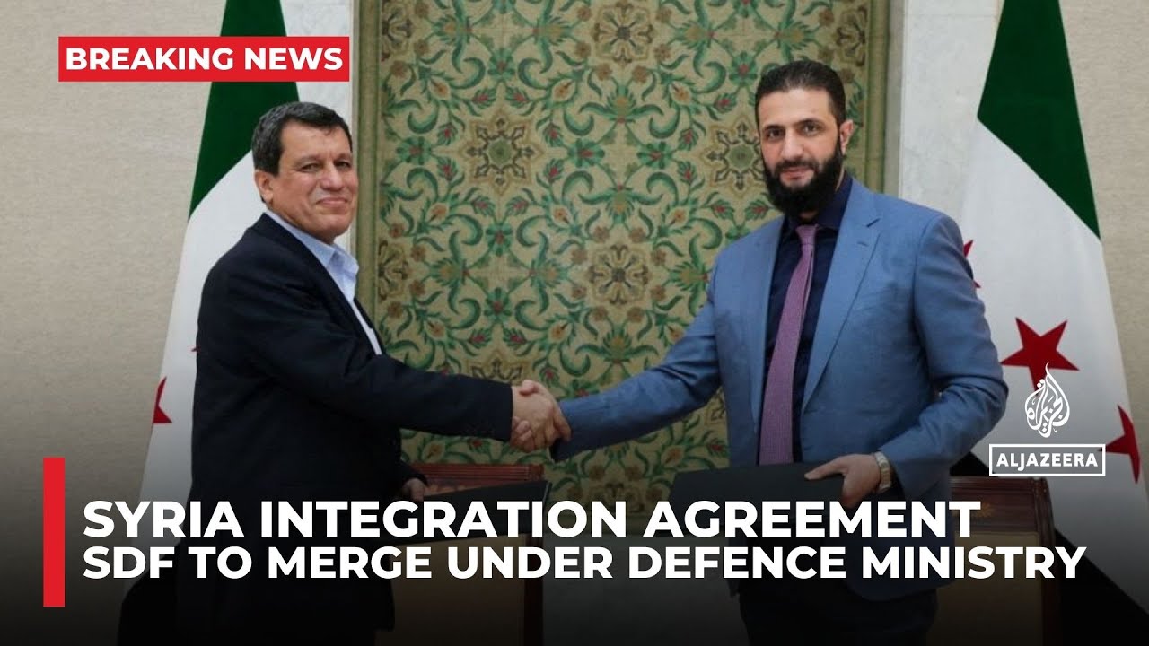 Syria reaches historic deal to integrate Kurdish-led SDF into state ...
