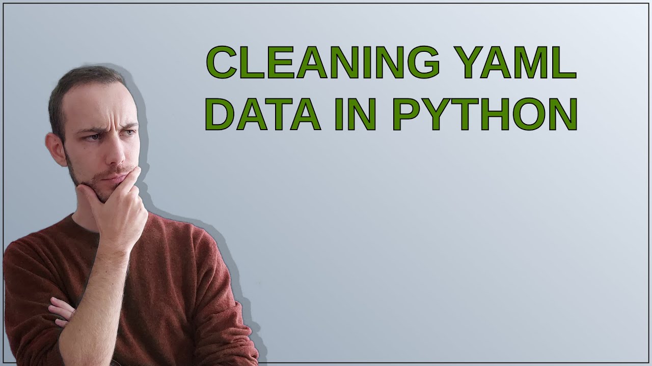 Codereview Cleaning Yaml Data In Python Youtube