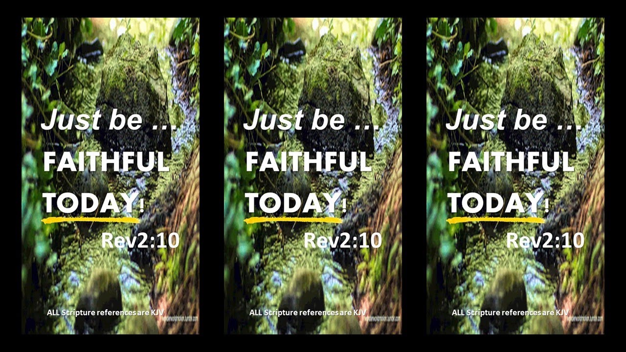 FAITHFUL TODAY | Revelation 2 10 - YouTube