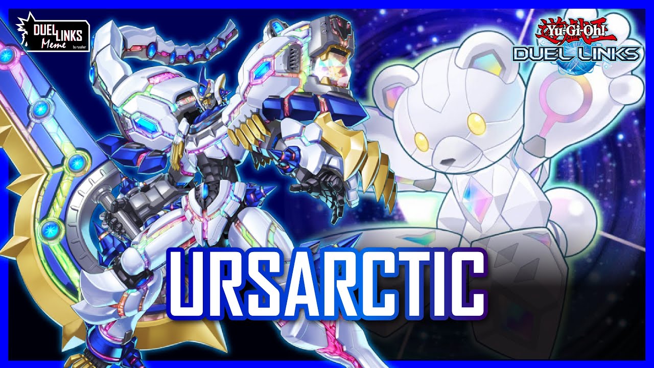 URSARCTIC the Ultimate Bear Mecha! [Yu-Gi-Oh! Duel Links] - YouTube