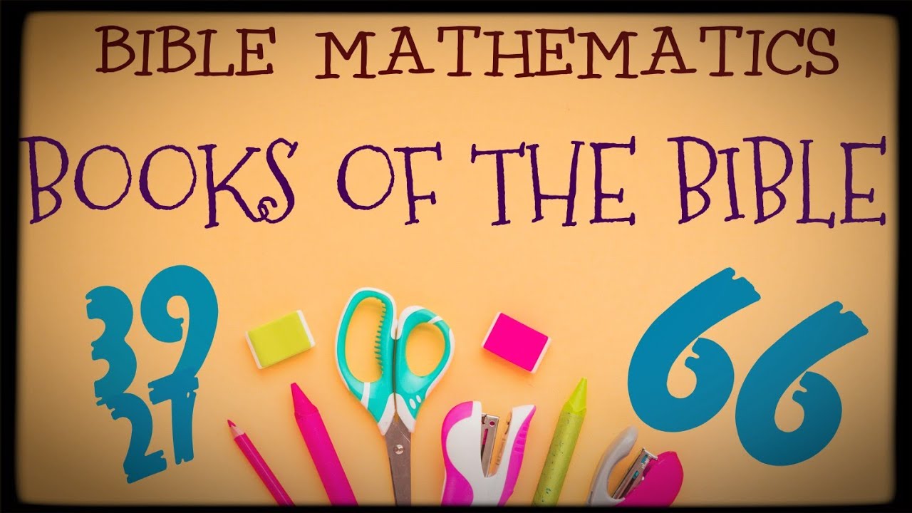 Books of the Bible | BIBLE MATHEMATICS | - YouTube