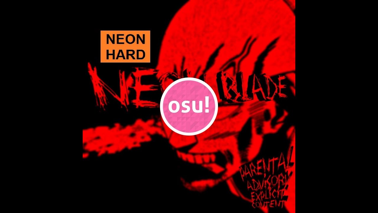 Osu! - Moon Deity - NEON BLADE [Neon Hard Diff] (Work In Progress ...