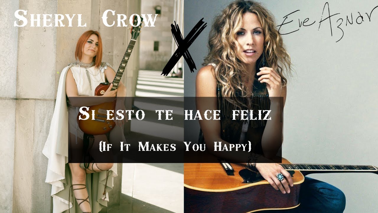 Si esto te hace felíz/ If It Makes You Happy - Adaptación al español ...