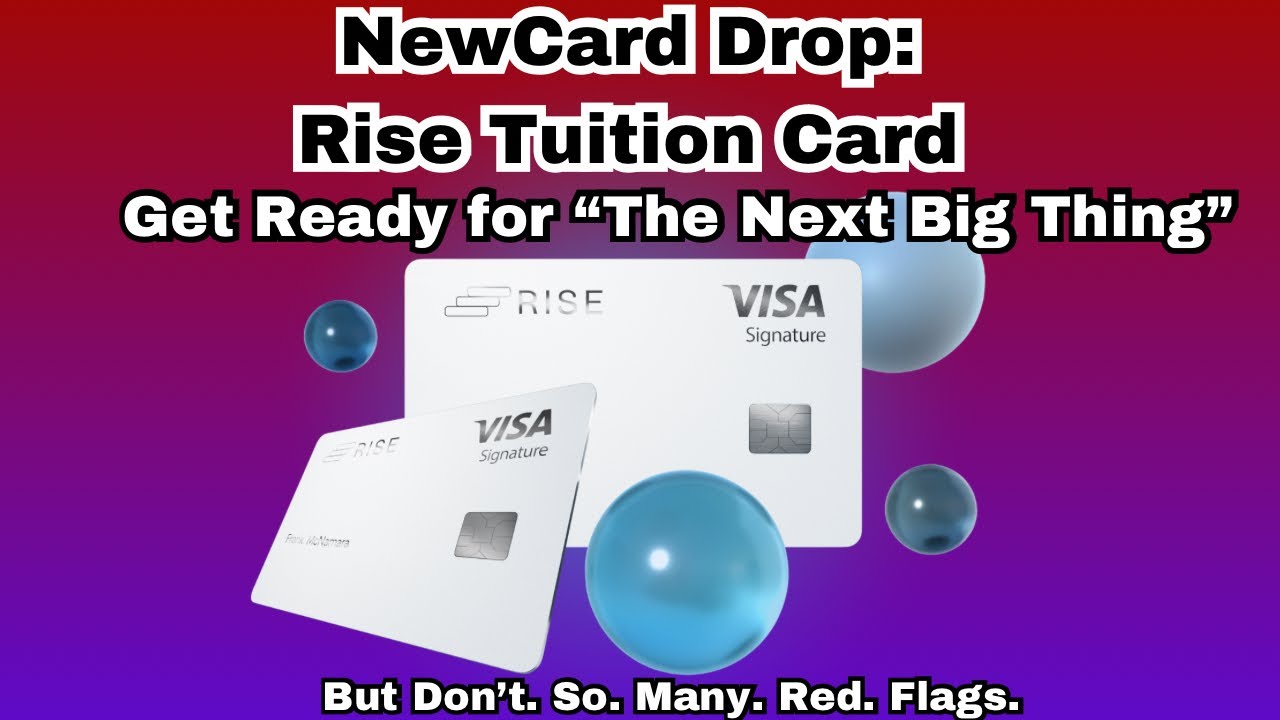 Rise Tuition Card | THE NEXT BILT CARD?!?!?! (No) - YouTube