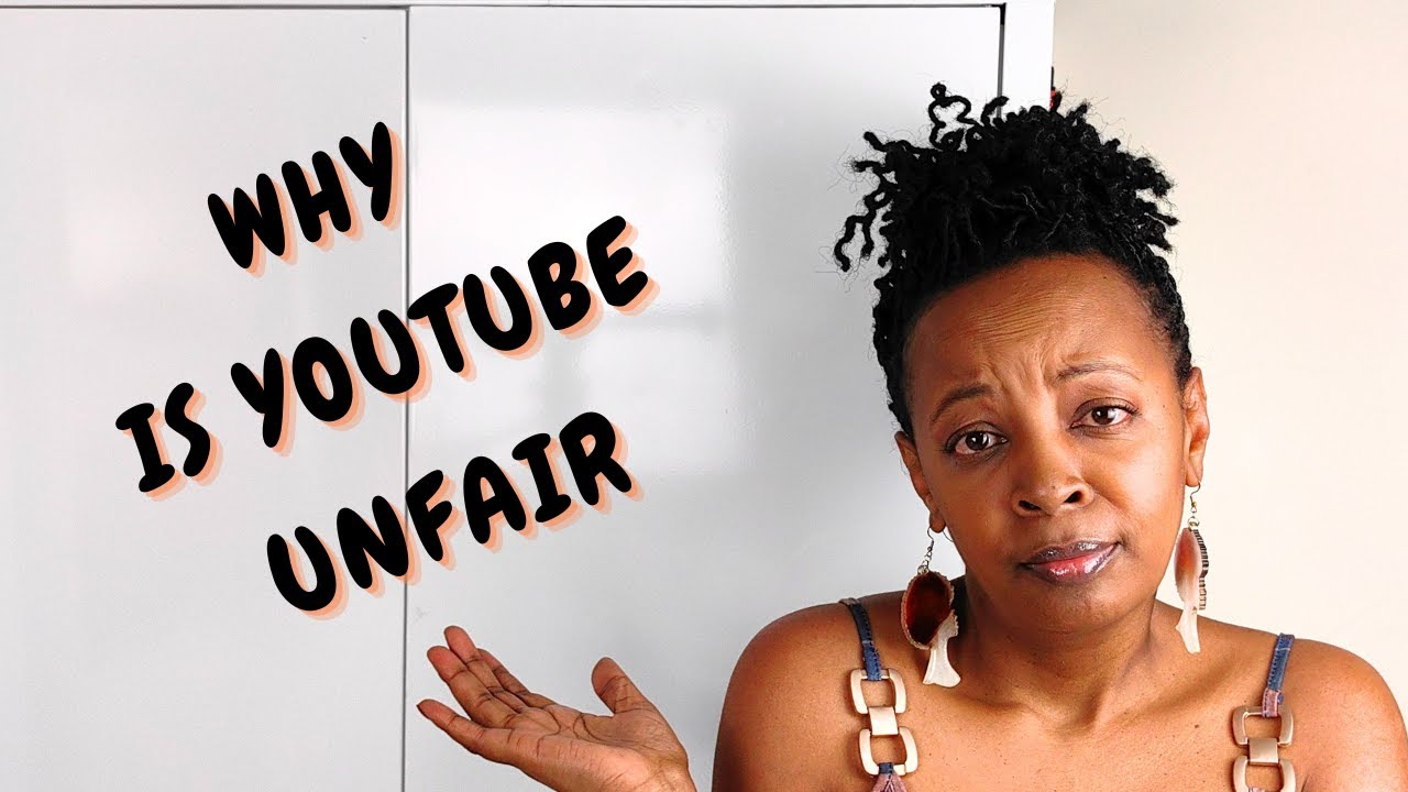 Why is YouTube Unfair | Youtube is Unfair | My Story - YouTube