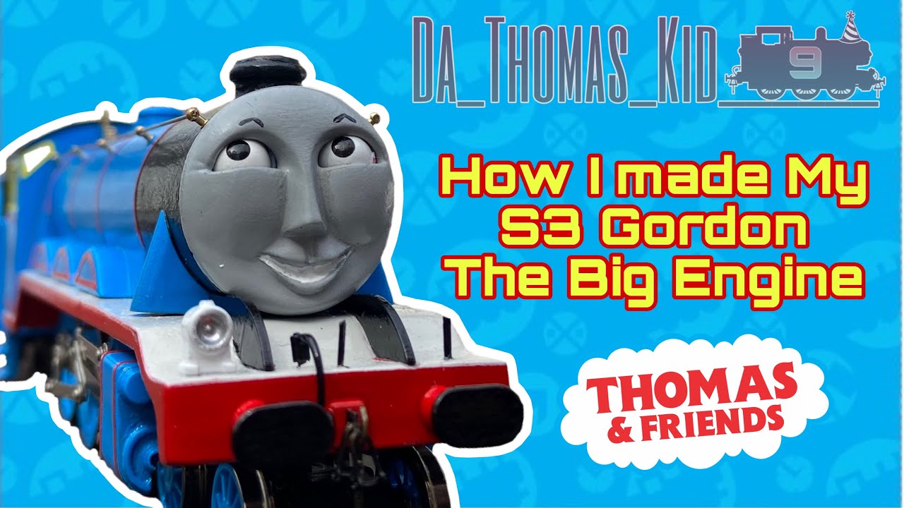 How I made my OO Scale S3 Gordon The Big Engine!! - YouTube