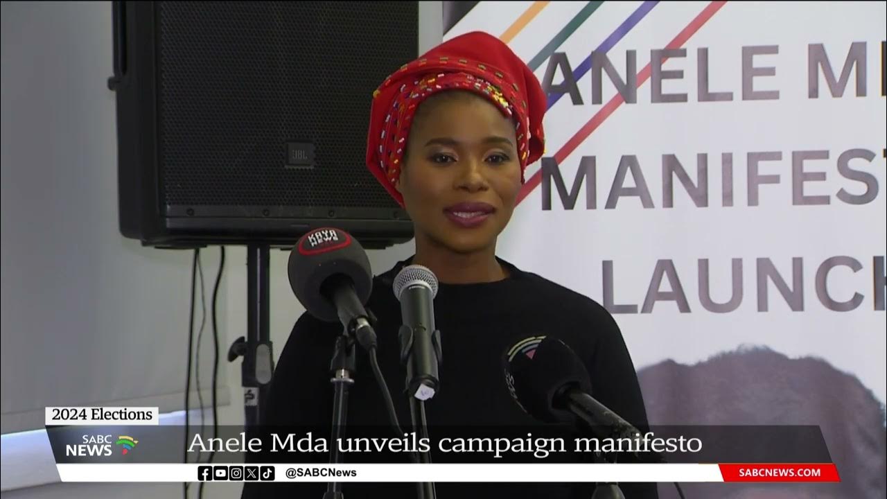 2024 Elections | Anele Mda unveils election manifesto - YouTube