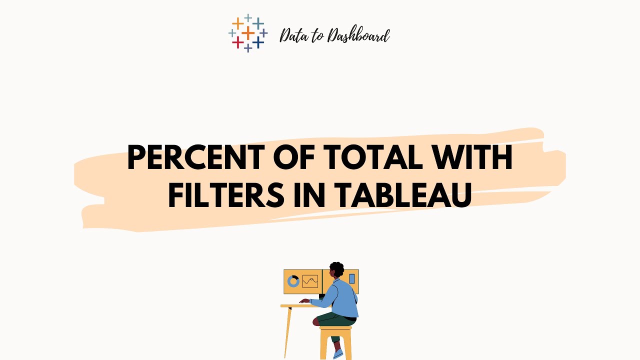 PERCENT OF TOTAL WITH FILTERS IN TABLEAU PERCENT OF TOTAL NOT GETTING percent-of-total-with-filters-in-tableau-percent-of-total-not-getting