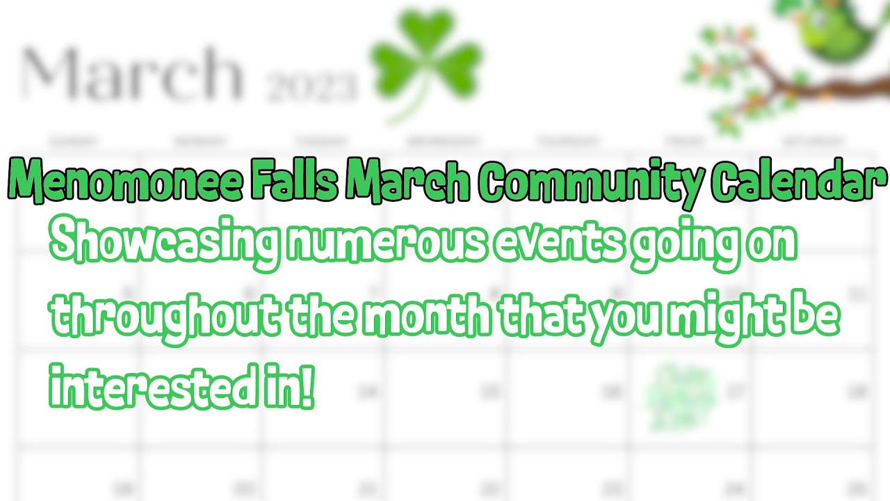 Menomonee Falls March Community Calendar 2023 - YouTube
