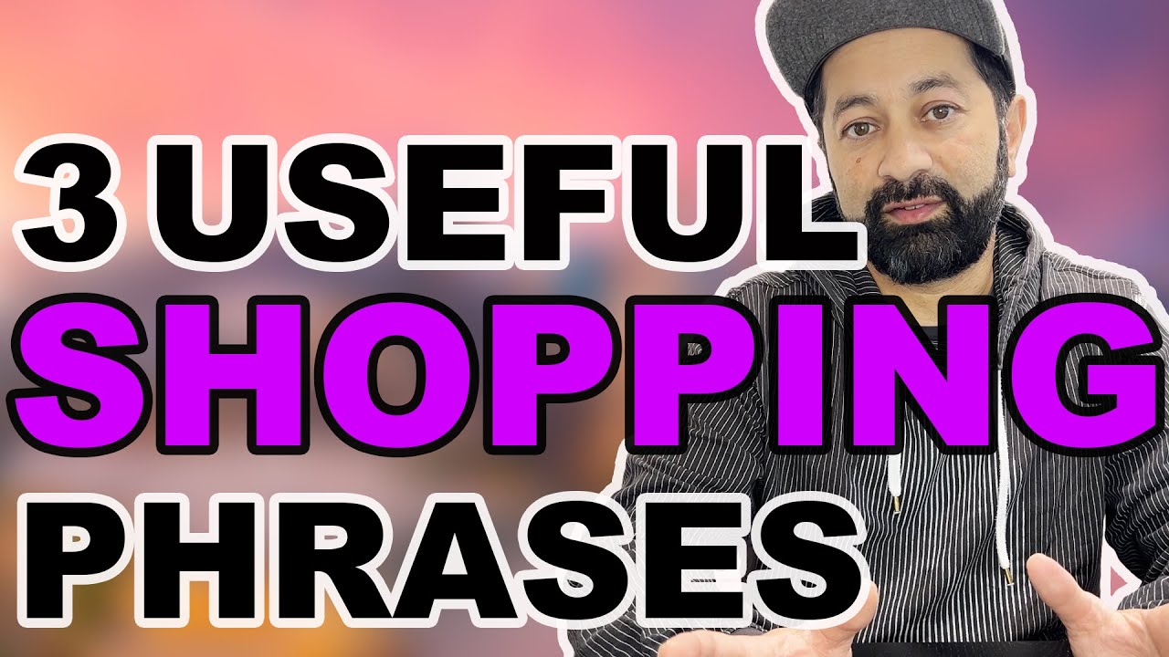 3 USEFUL PHRASES FOR SHOPPING!!! ENGLISH LESSON!! - YouTube