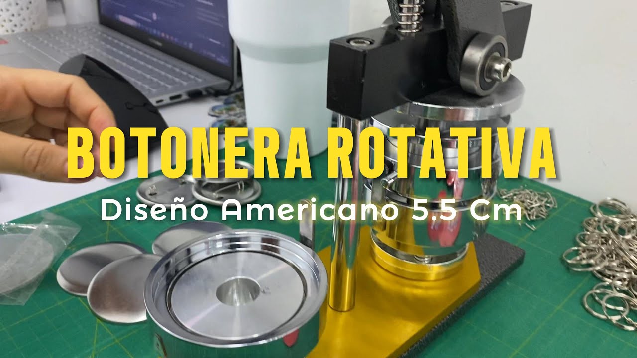 COMO HACER BOTONES PUBLICITARIOS | Botonera Rotativa Diseño Americano 5 ...